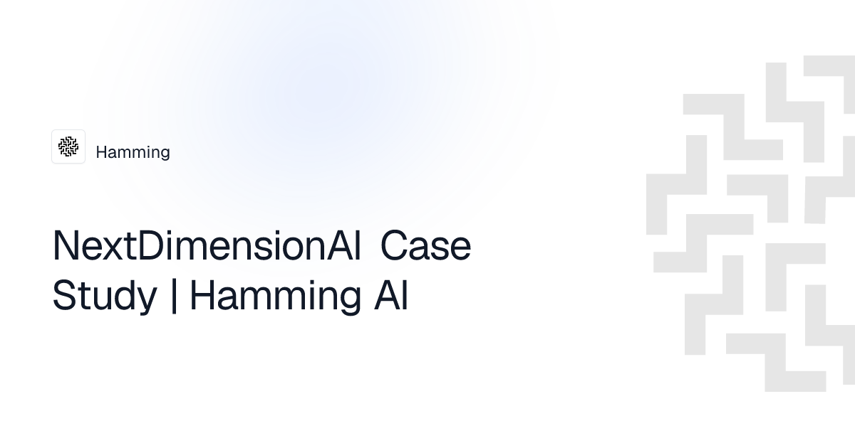 NextDimensionAI Case Study | Hamming AI