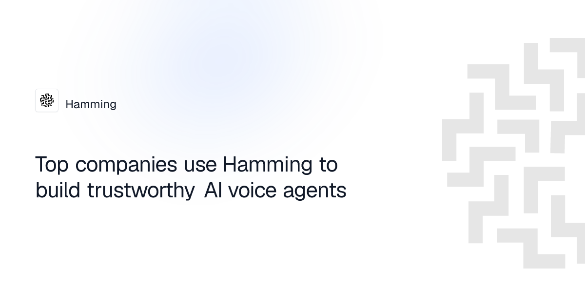 Top companies use Hamming to build trustworthy AI voice agents