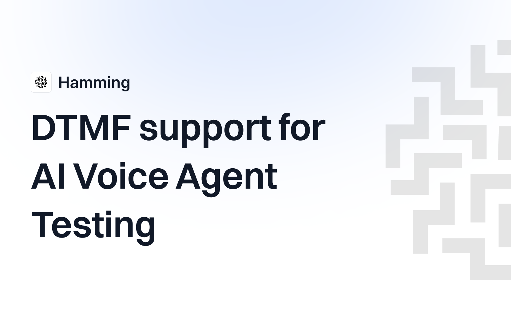 DTMF Support for Comprehensive Voice Agent Testing | Hamming AI Blog